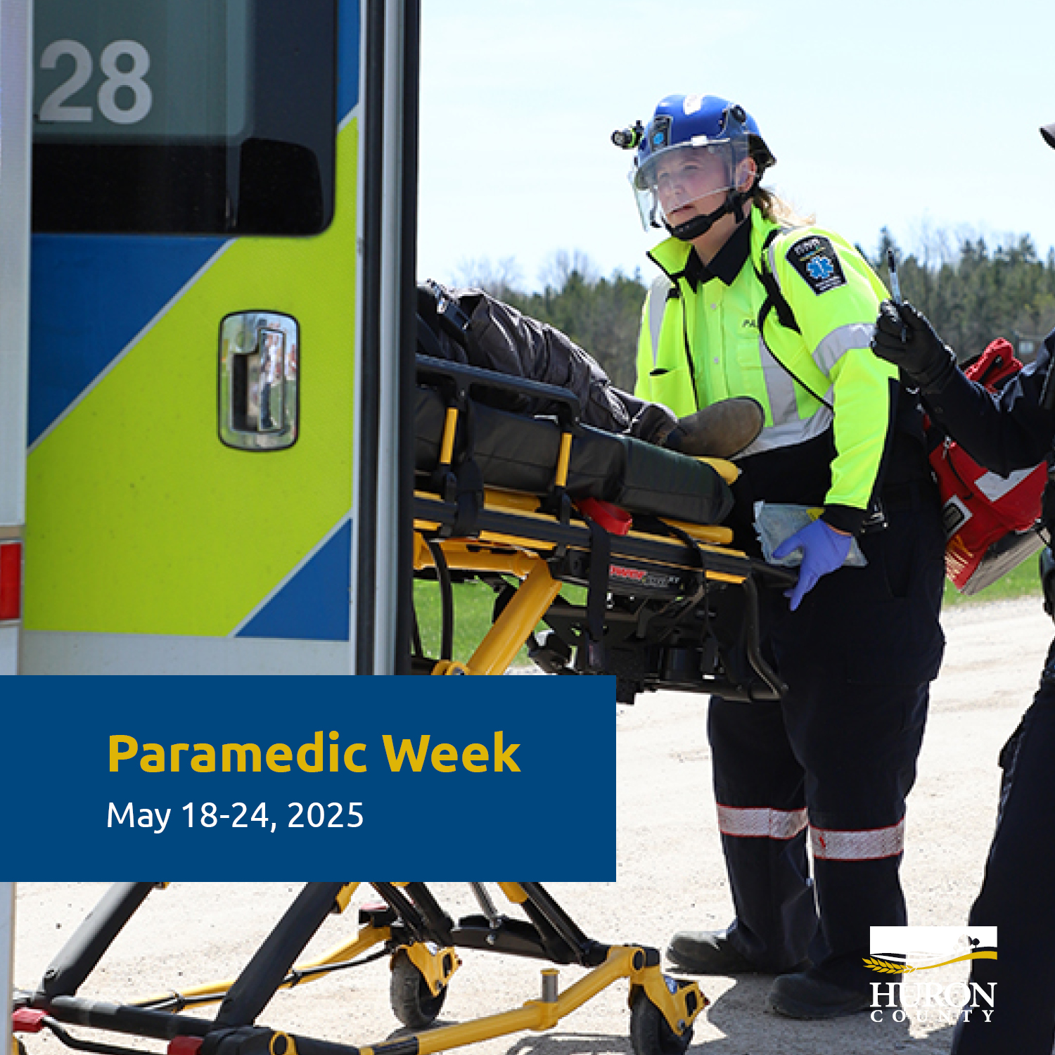County of Huron Celebrates Paramedic Week, May 18–24 - Huron County
